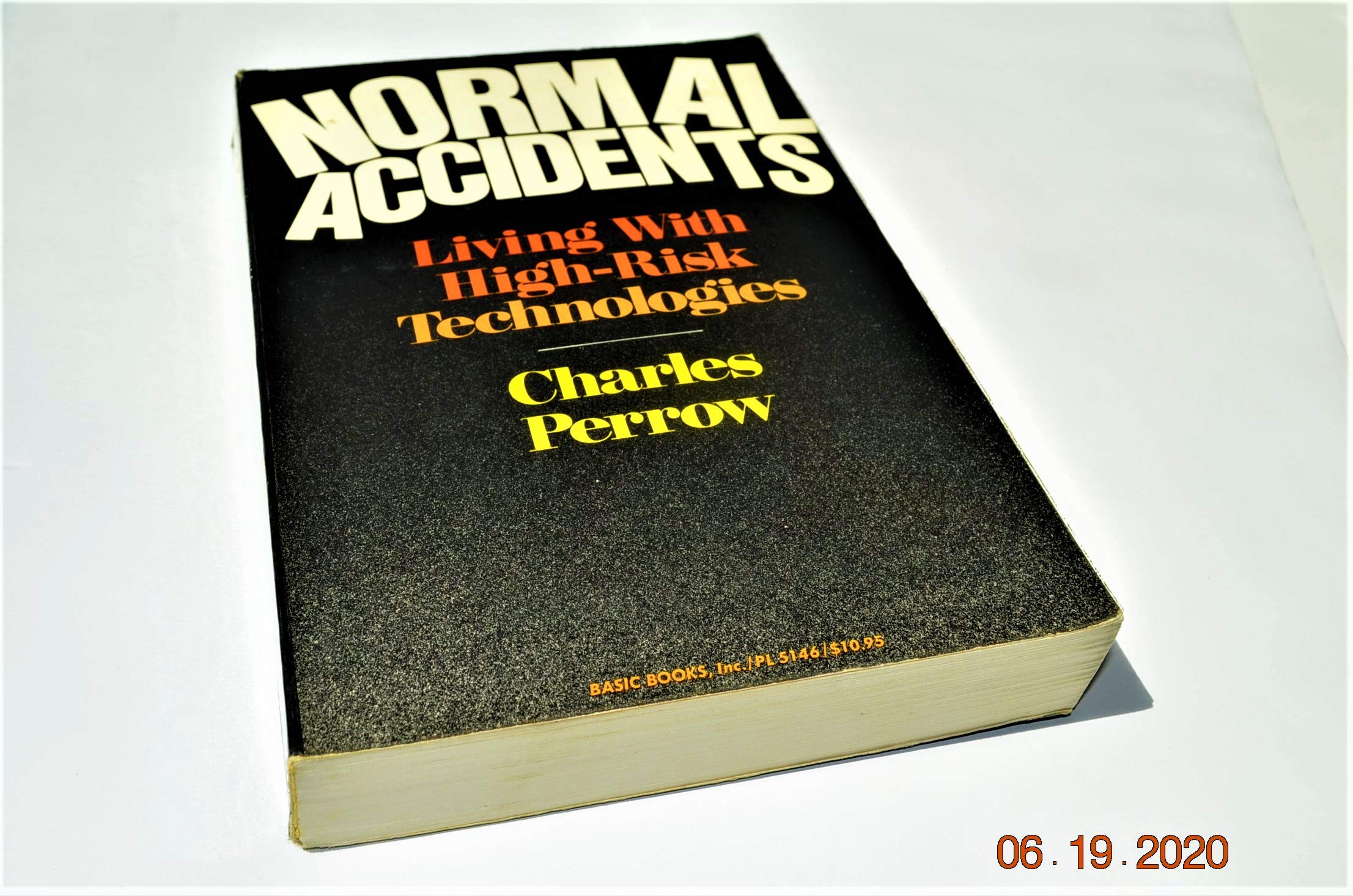 Normal Accidents: Living With High-risk Technologies by Charles Perrow ...