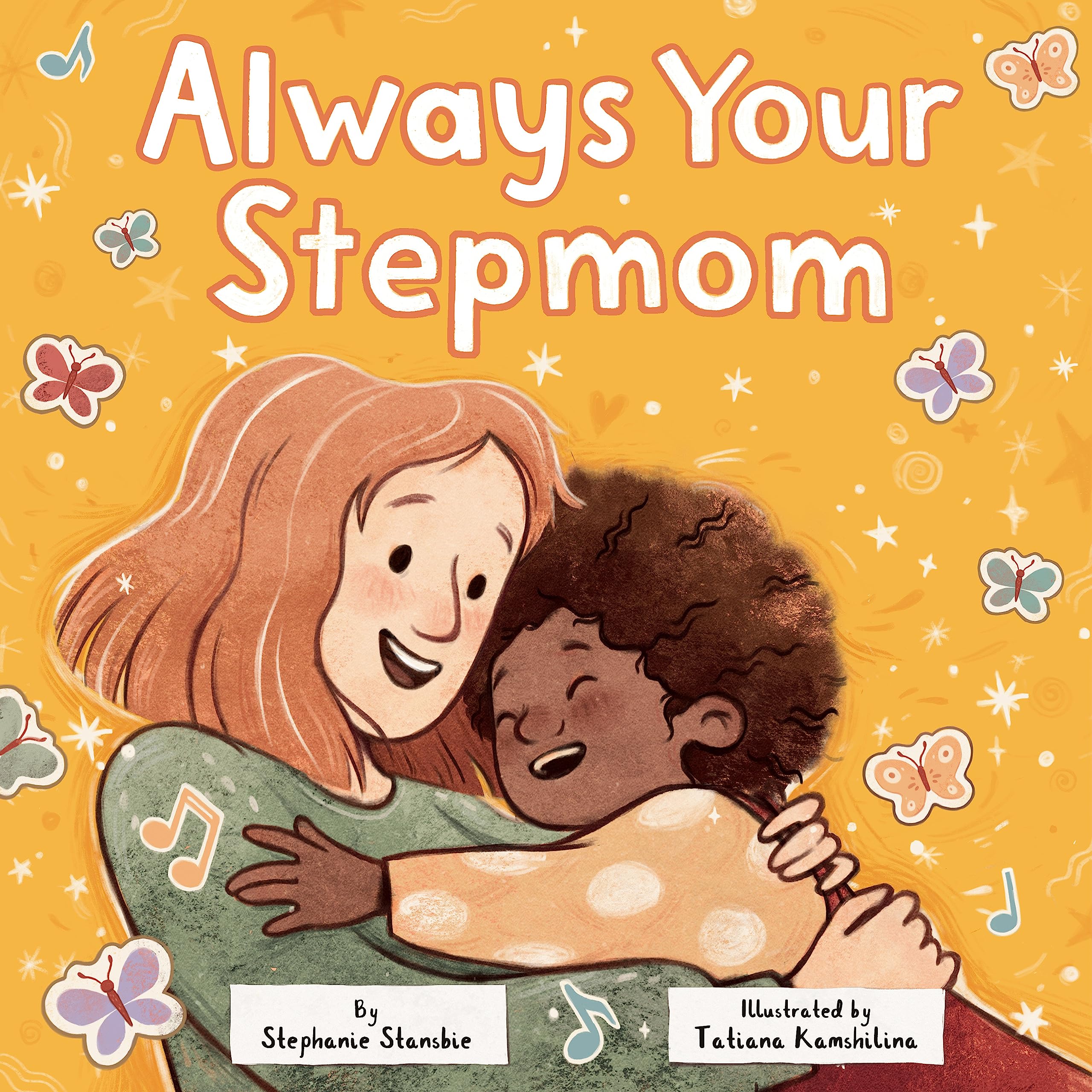Always Your Stepmom By Stephanie Stansbie Goodreads