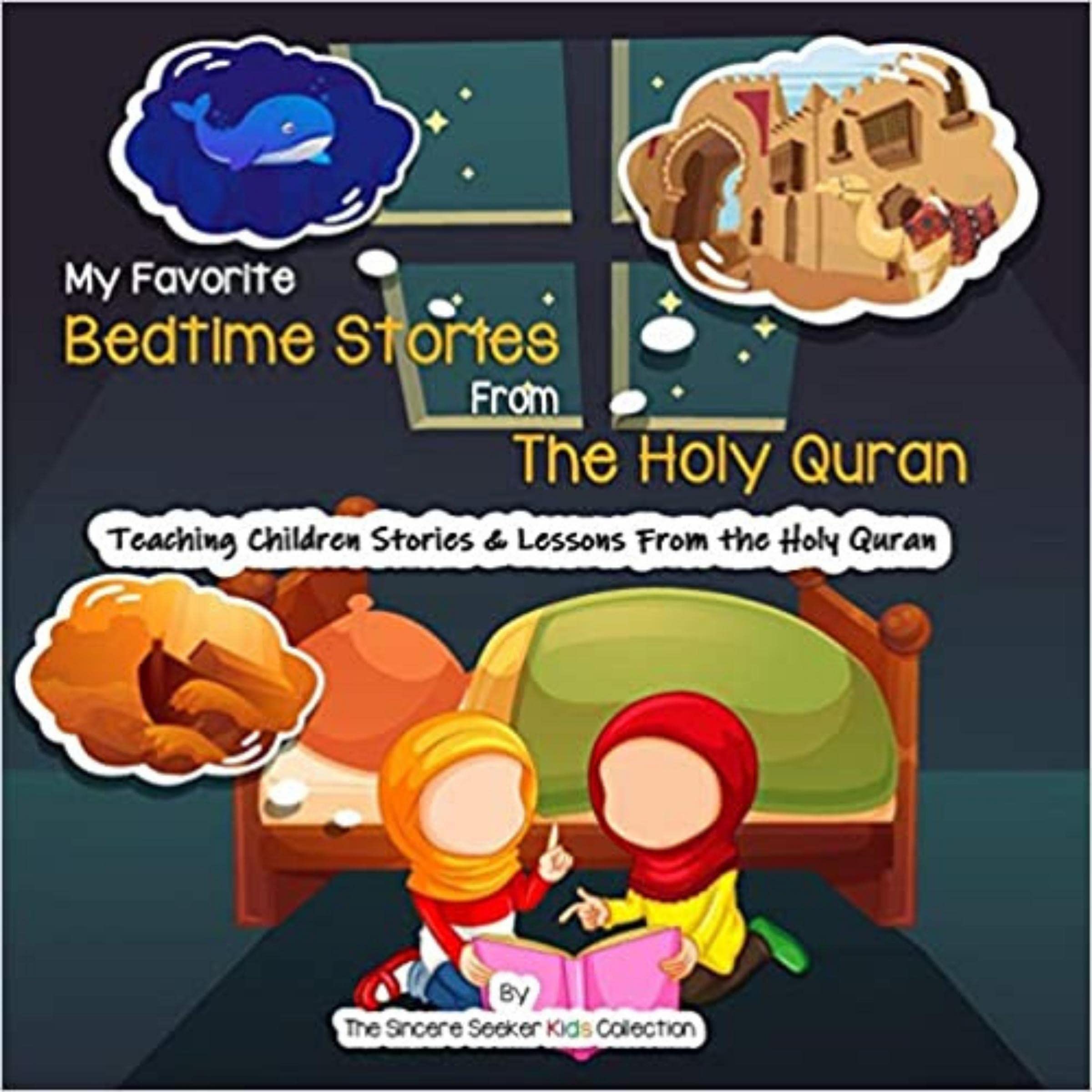 Stories from Quran: Goodnight Bedtime Stories from the Holy Quran for ...