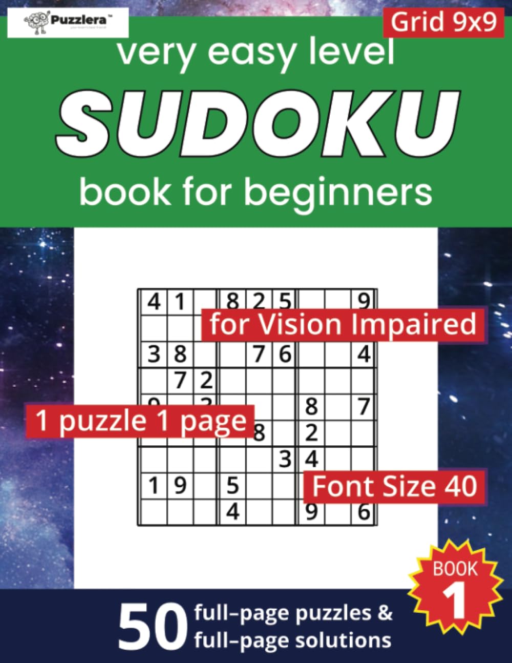 Sudoku Super Large Print, Book 1: Very Easy, 9x9 Grid, Supersized Font ...
