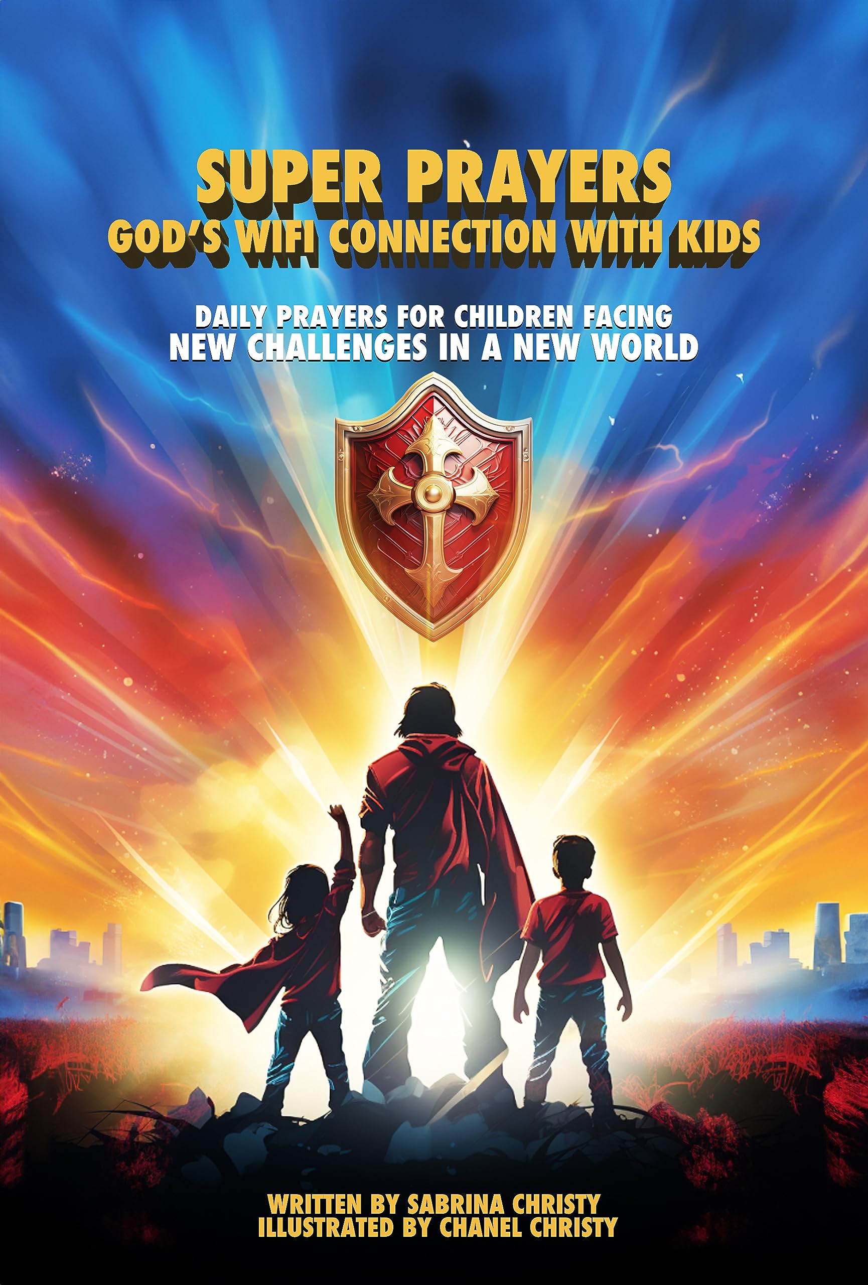 Super Prayers | God’s wifi connection with kids: Daily prayers for ...