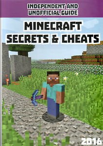 Minecraft Secrets & Cheats 2016 by Minecraft | Goodreads