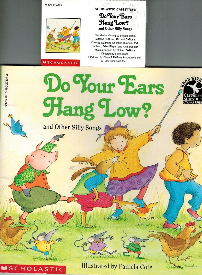 Do Your Ears Hang Low? And Other Silly Songs by Steven Blane | Goodreads