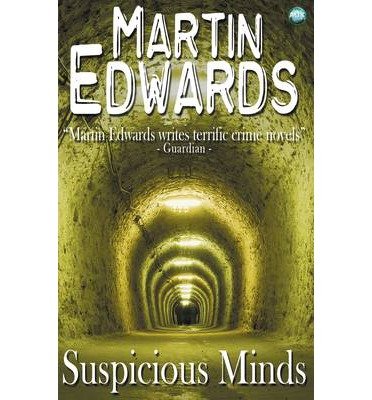 Suspicious Minds (Harry Devlin Mysteries) by Martin Edwards | Goodreads