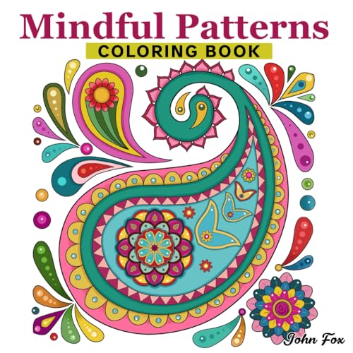 Mindful Patterns Coloring Book: From Simple to Intricate Pattern ...