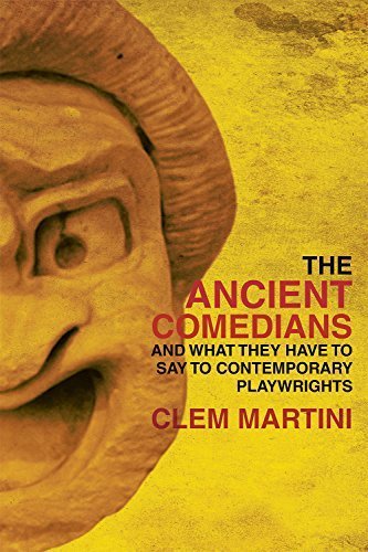 The Ancient Comedians: And the Influence They Had on Contemporary ...