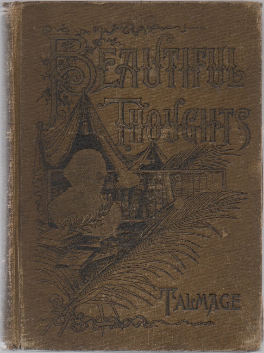 Beautiful Thoughts by T. De Witt Talmage | Goodreads