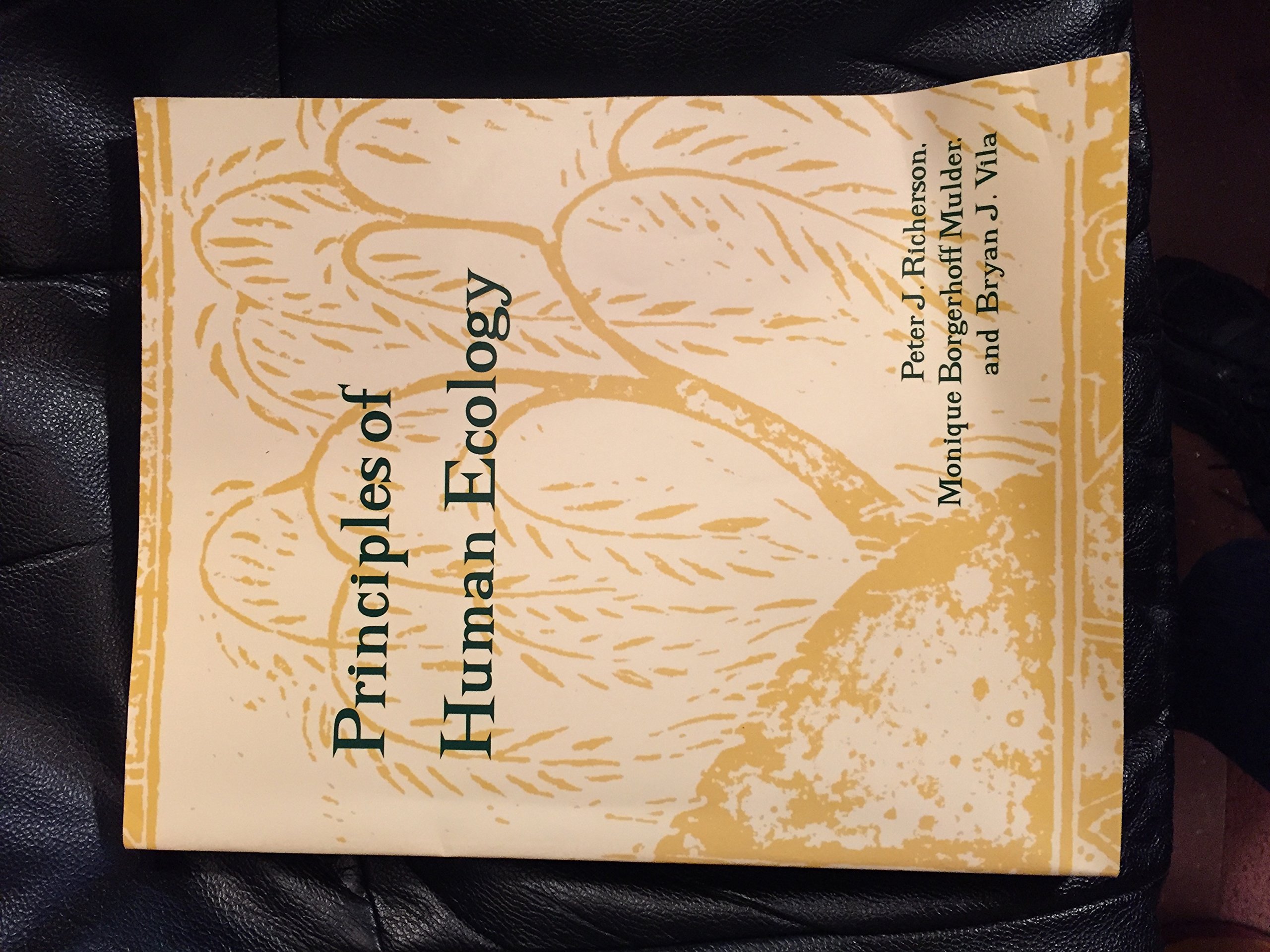 Principles of Human Ecology by Peter J. Richarsoon | Goodreads