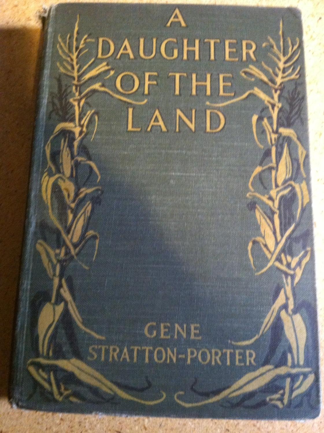 Daughter of the Land by Gene Stratton-Porter | Goodreads