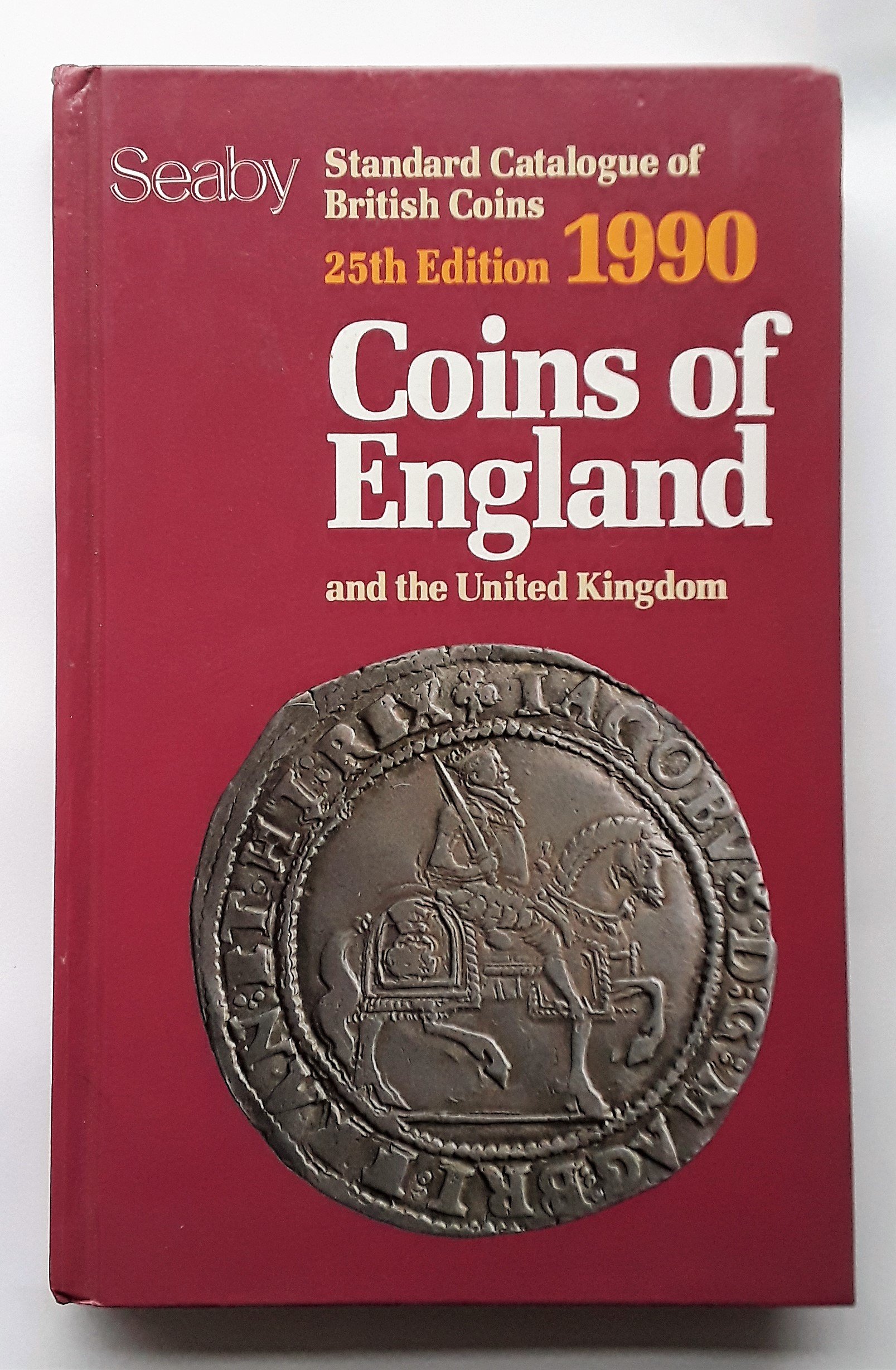 Standard Catalogue of British Coins: Coins of England and the United ...