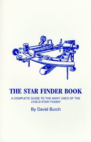 The Star Finder Book : A Complete Guide to the Many Uses on the 2102-D ...