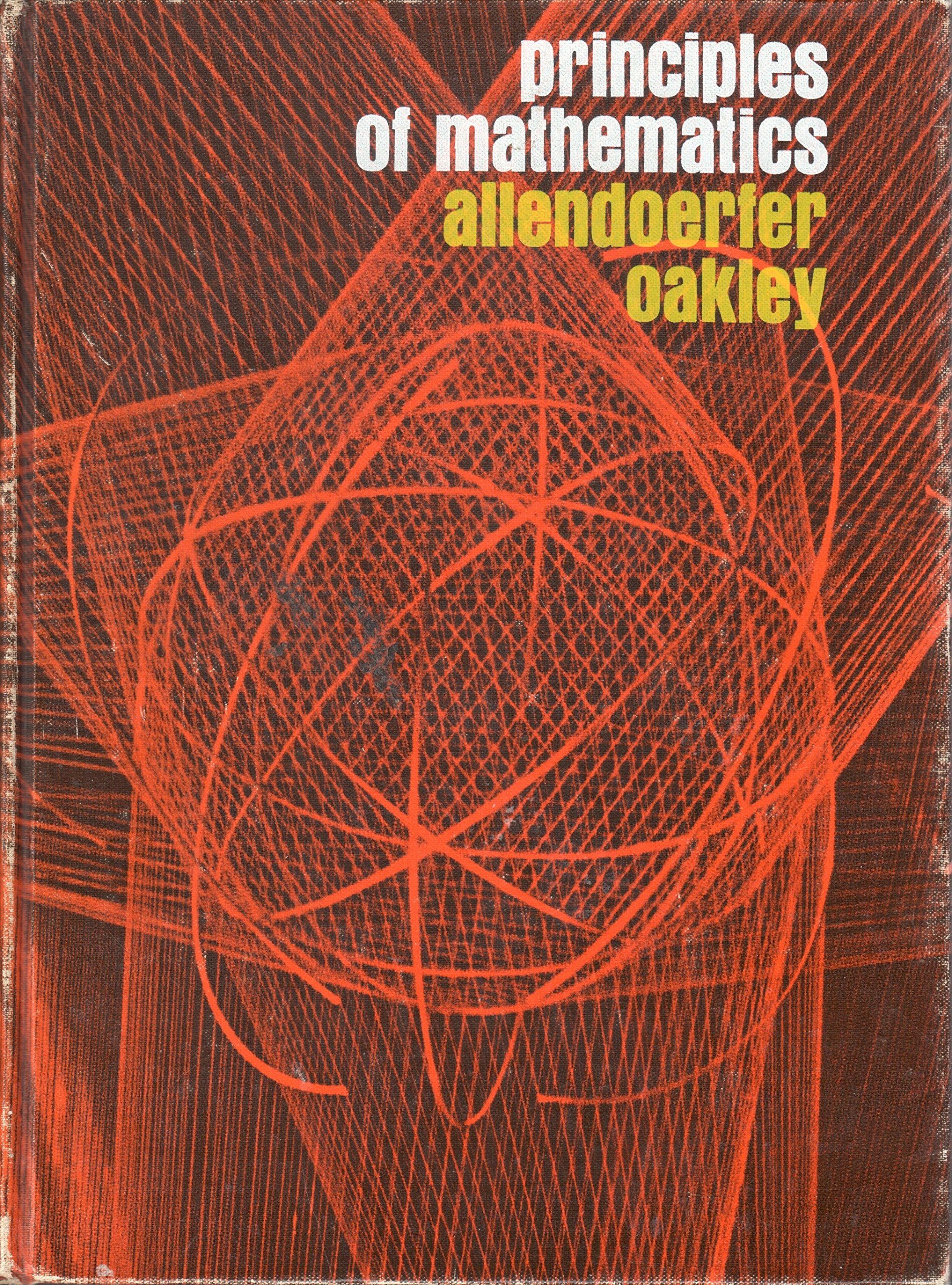 Principles of Mathematics by Allendoerfer, Carl Barnett, | Goodreads
