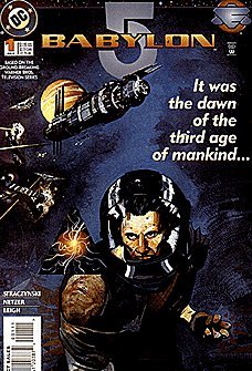 Babylon 5 (1995 series) #1 by DC Comics | Goodreads
