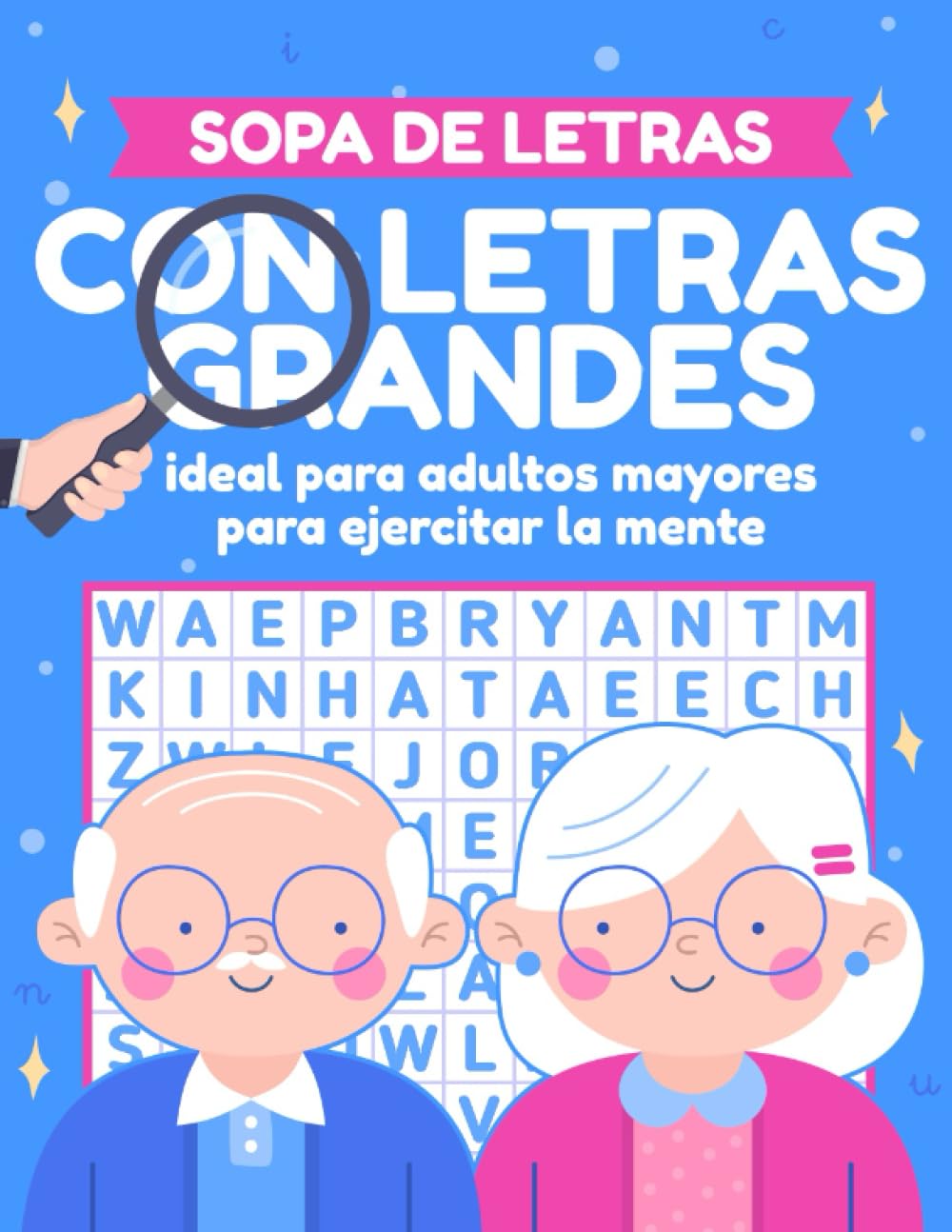 SOPA DE LETRAS CON LETRAS GRANDES: Ideal para adultos mayores o con problemas de miopía by ...