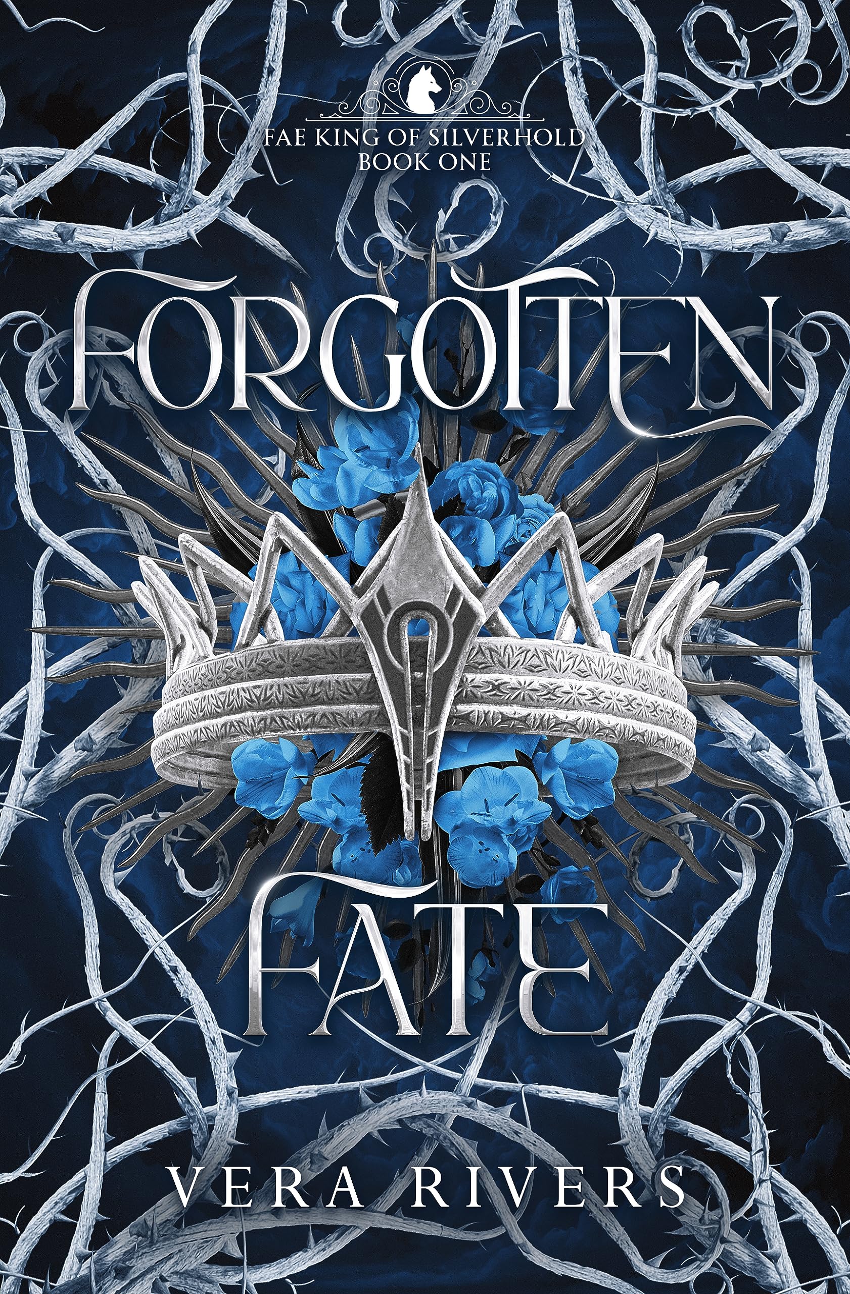 Forgotten Fate (Fae King of Silverhold, #1) by Vera Rivers | Goodreads