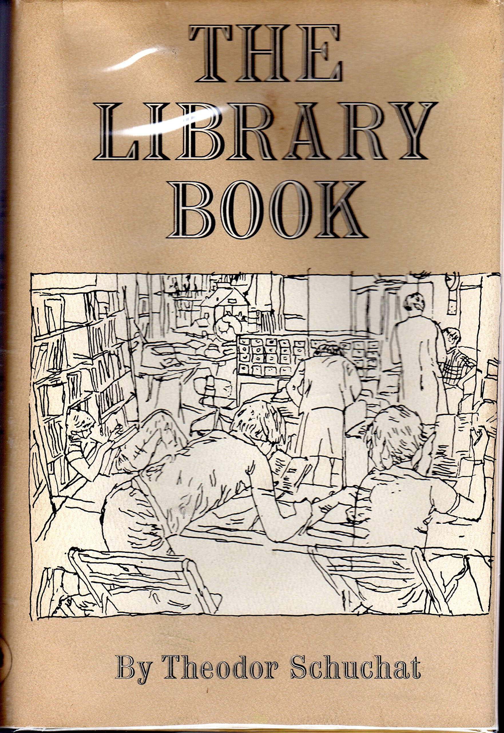 The Library Book by Theodor Schuchat | Goodreads