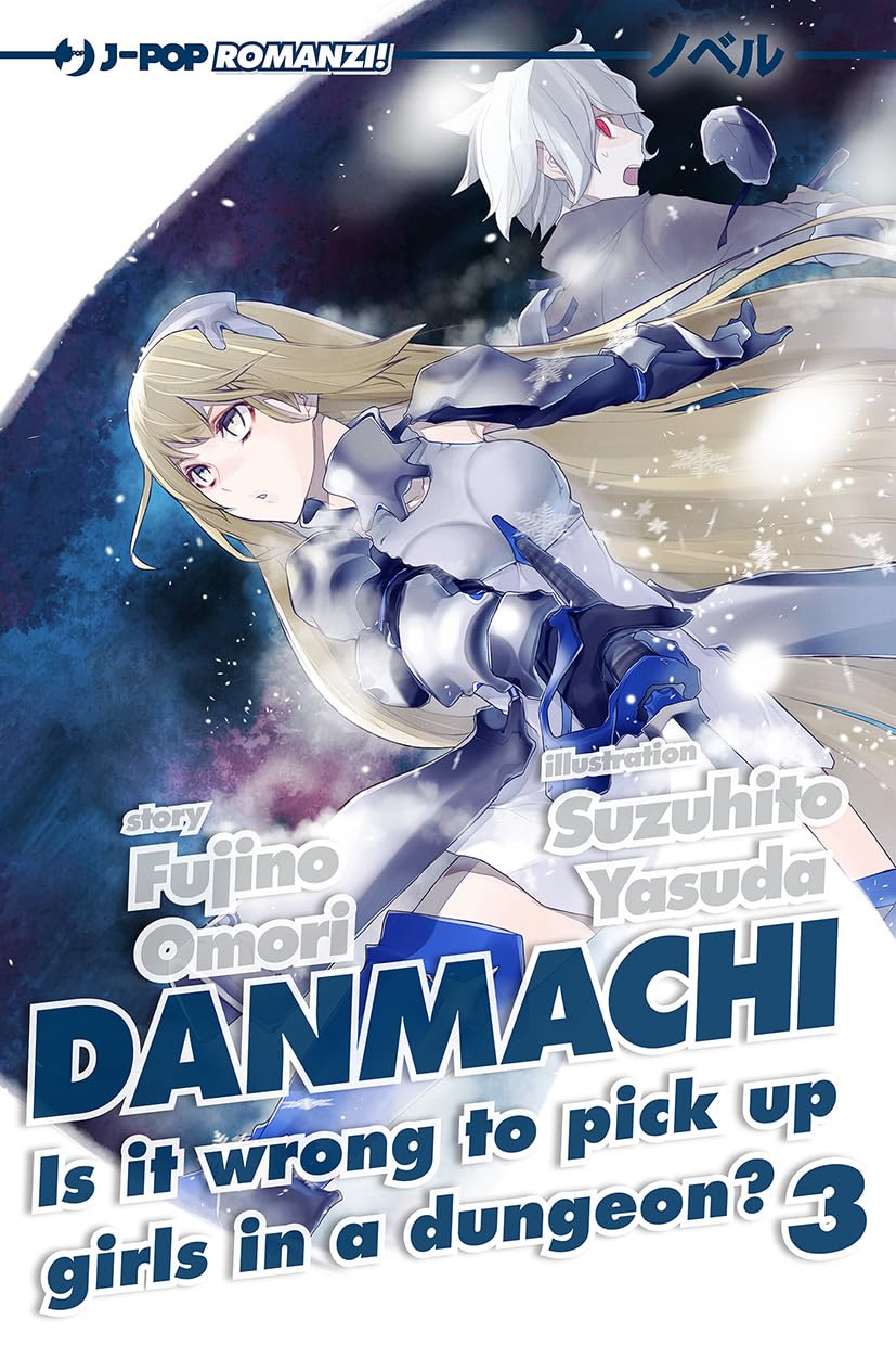DanMachi, Vol. 3 by Fujino Omori | Goodreads