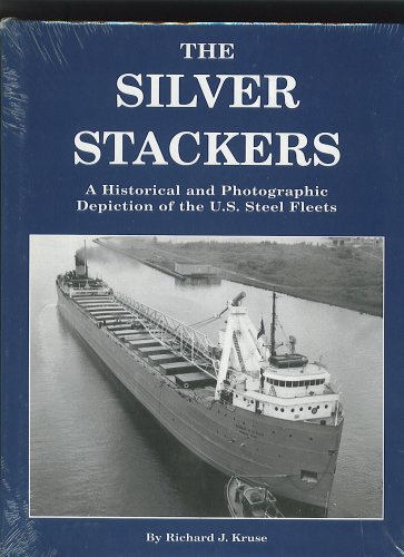 THE SILVER STACKERS : A HISTORICAL AND PHOTOGRAPHIC DEPICTION OF THE U ...