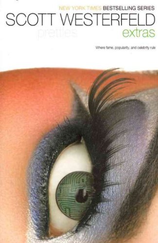 Extras by Scott Westerfeld | Goodreads