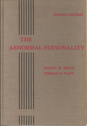 Abnormal Personality by Robert W. White and Norman F. Watt | Goodreads
