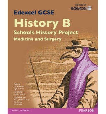 [(Edexcel GCSE History B Schools History Project: Medicine (1A) and ...