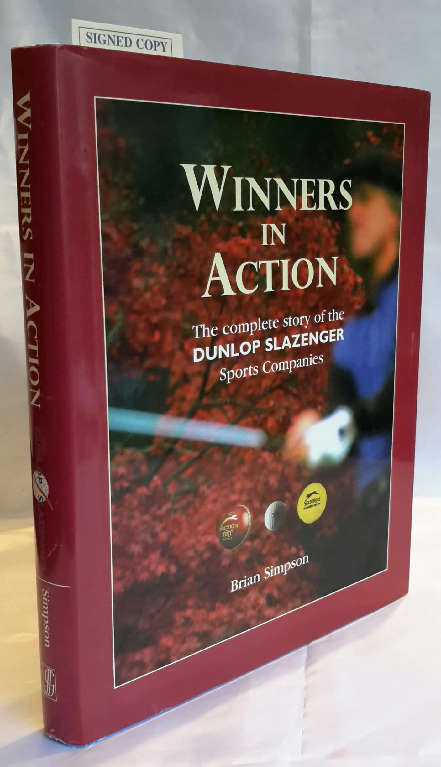 Winners in Action: The Dunlop Slazenger Story by Brian Simpson | Goodreads