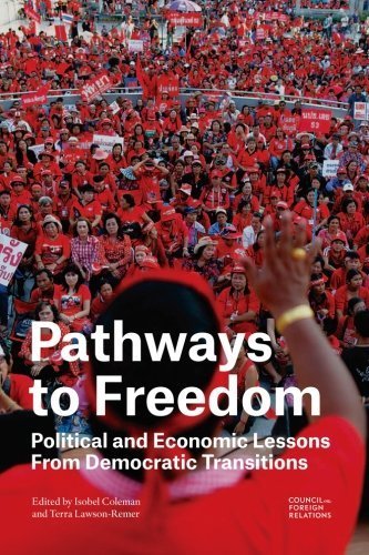 Pathways to Freedom: Political and Economic Lessons From Democratic ...