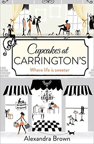 Cupcakes at Carrington's by Alexandra Brown by Alexandra Brown | Goodreads