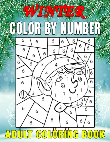 Winter Color By Number Adult Coloring Book: Merry and Bright Coloring ...