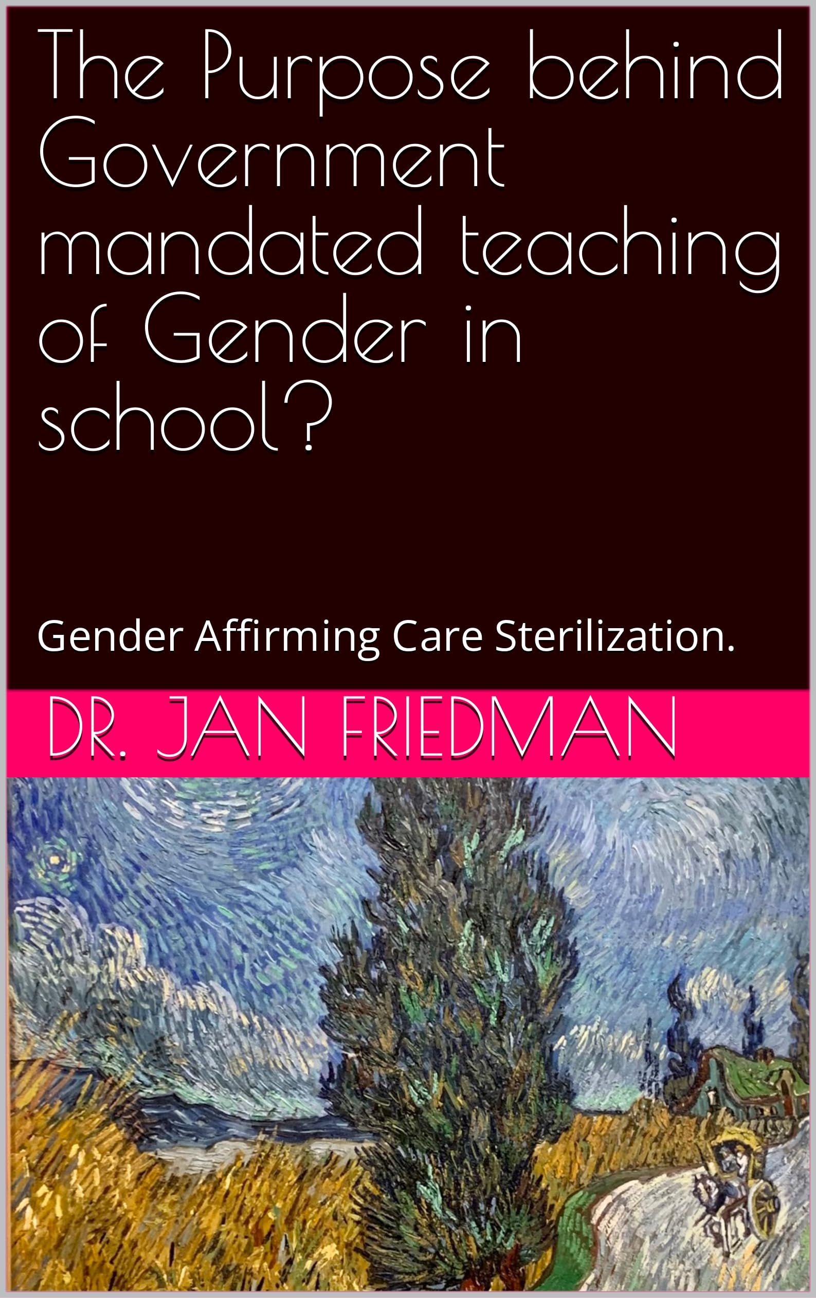 The Purpose behind Government mandated teaching of Gender in school ...