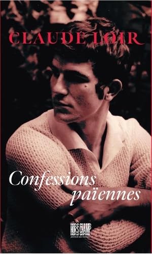 Confessions païennes by Claude LOIR | Goodreads
