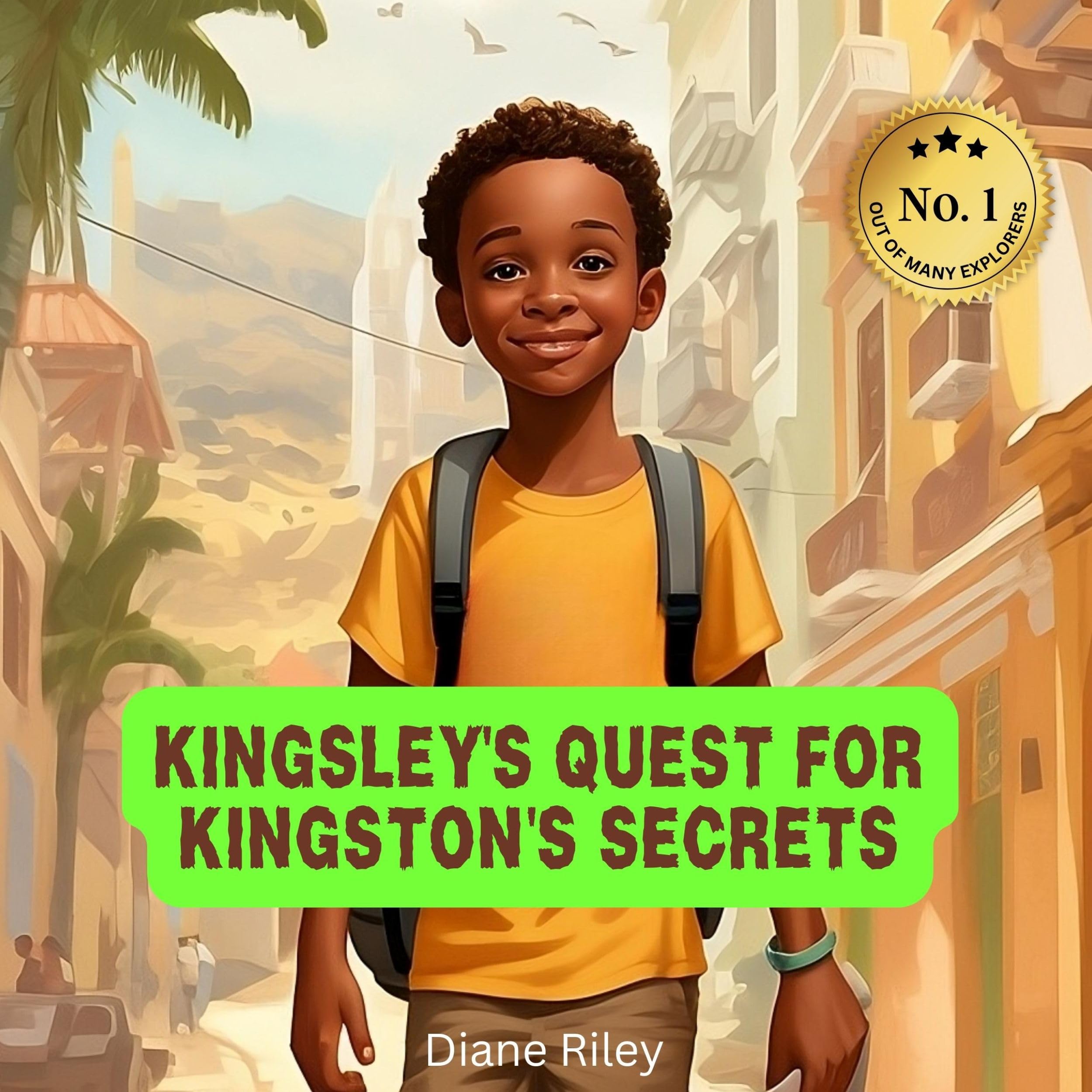 Kingsley's Quest for Kingston's Secrets by Diane Riley | Goodreads