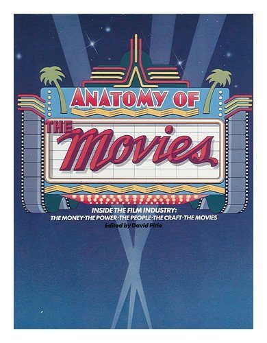 Anatomy of the Movies by David Pirie (1984-08-01) by David Pirie ...