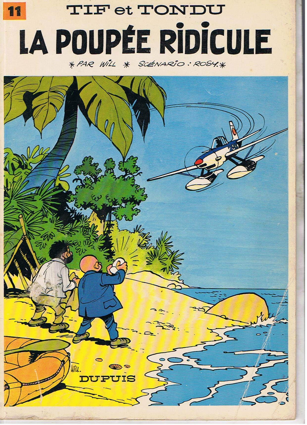 Tif et tondu n11 la poupée ridicule b by Will | Goodreads