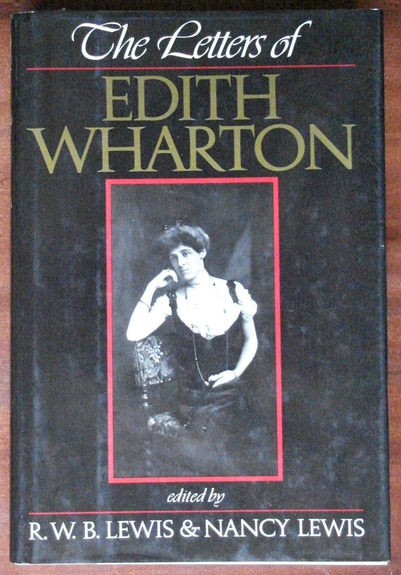 The Letters of Edith Wharton by Edith Wharton | Goodreads