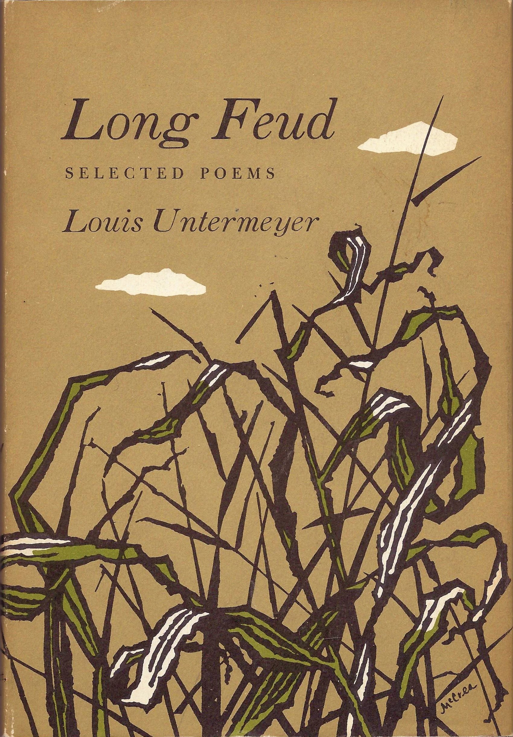 Long Feud: Selected Poems by Louis Untermeyer | Goodreads