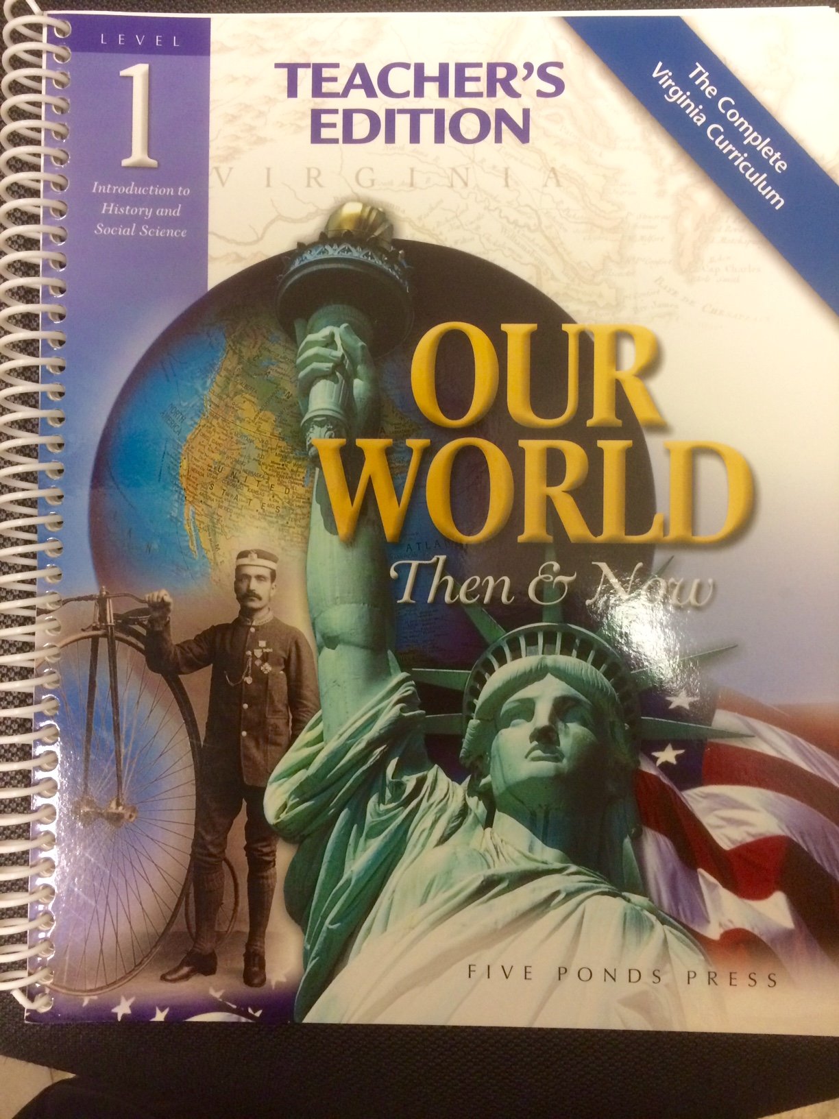 Our World Then & Now, Level 1, Teacher's Edition by Nancy Daniel Vest ...