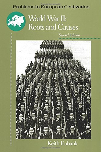World War II: Roots and Causes (Problems in European Civilization) by ...
