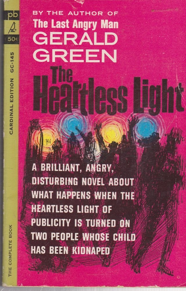 The Heartless Light by Gerald Green | Goodreads