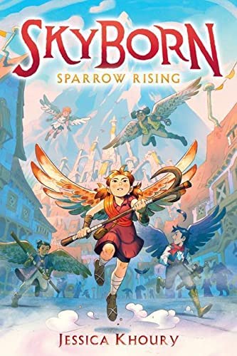 NEW-Skyborn #1: Sparrow Rising by Jessica Khoury | Goodreads