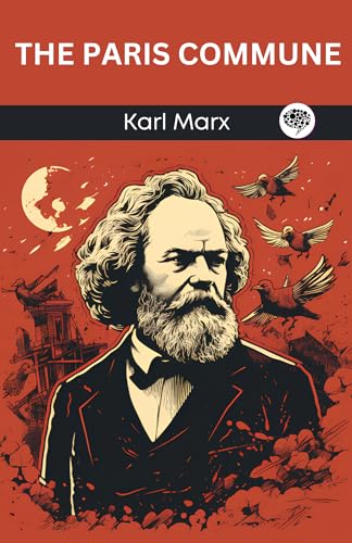 The Paris Commune (Grapevine edition) by Karl Marx | Goodreads