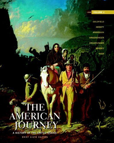 American Journey,The: Brief Edition, Volume 1 (6th Edition) 6th edition ...