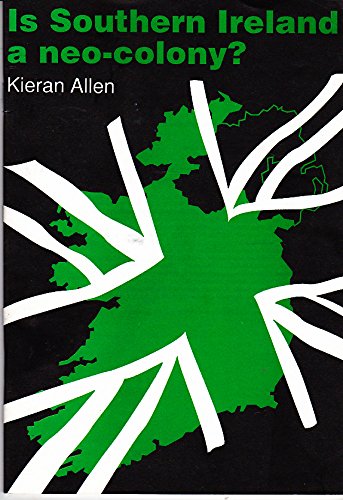 Is Southern Ireland a Neo Colony by Allen | Goodreads