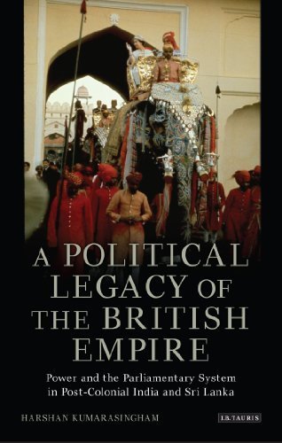 A Political Legacy of the British Empire: Power and the Westminster ...