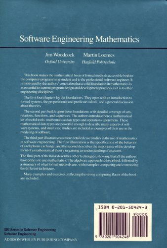 Software Engineering Mathematics by Jim Woodcock | Goodreads
