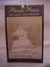 Rare BELLE BOYD IN CAMP AND PRISON CIVIL WAR CONFEDERATE SPY HISTORY ...