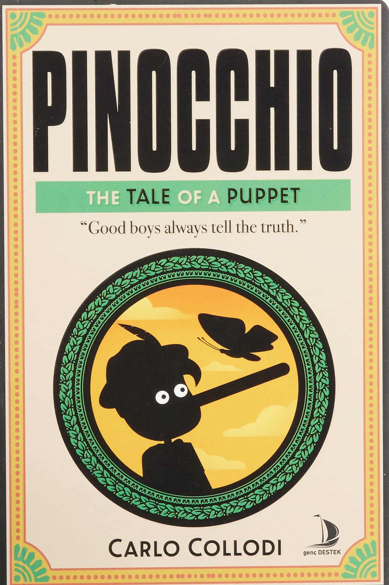Pinocchio;The Tale of a Puppet by Carlo Collodi | Goodreads