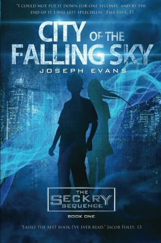City of the Falling Sky (The Seckry Sequence Book 1) by Joseph Evans by ...