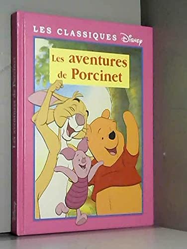 Les aventures de Porcinet by Walt Disney Company | Goodreads