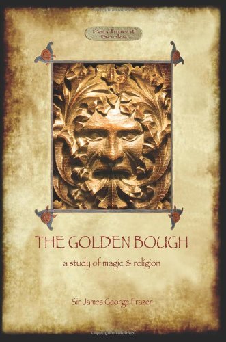 The Golden Bough: a study of magic and religion by James George Frazer ...